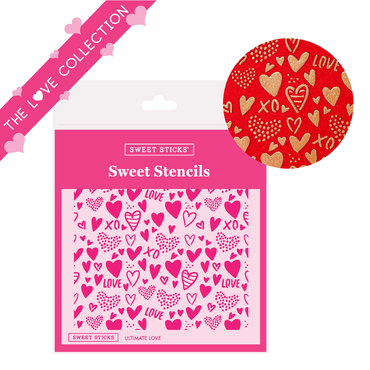 Ultimate Love Sweet Stencil — Sweet Sticks